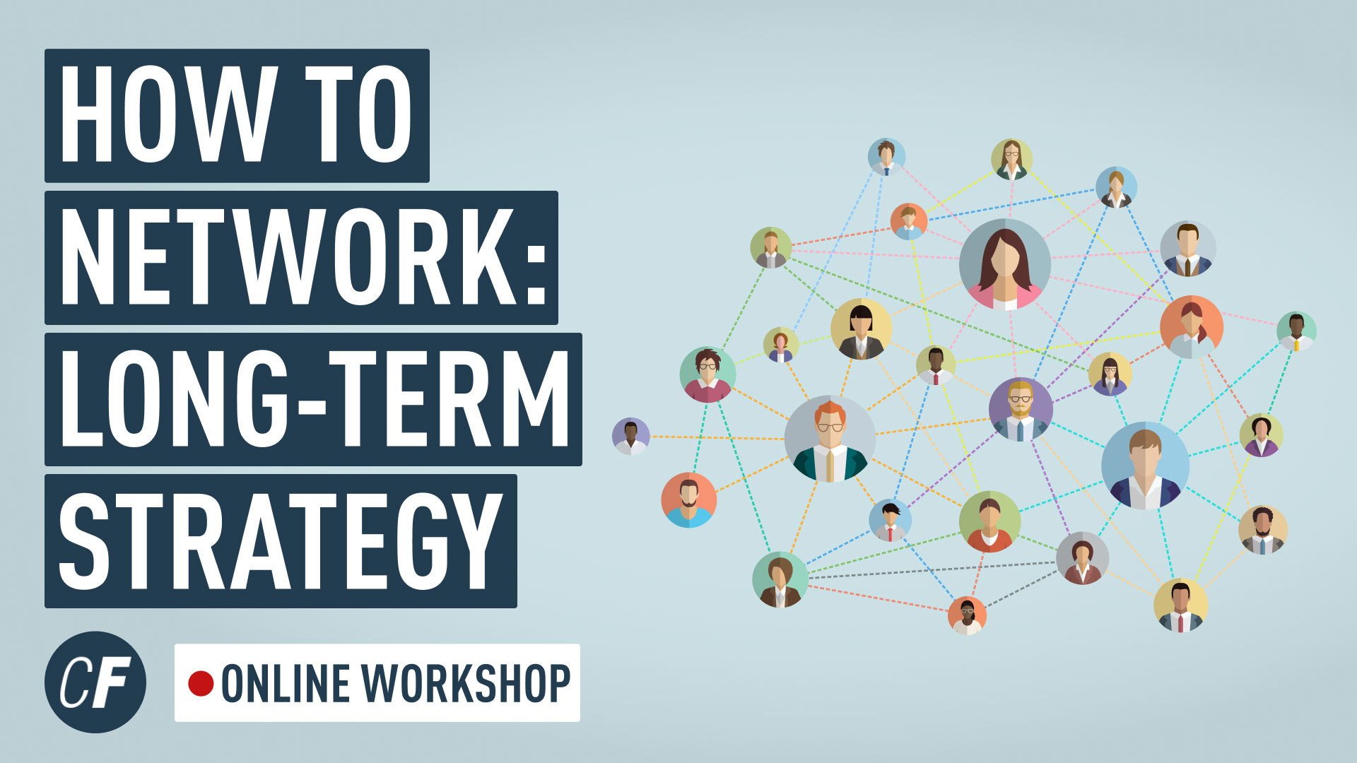 How to Network: Long-Term Strategy - CareerFoundry