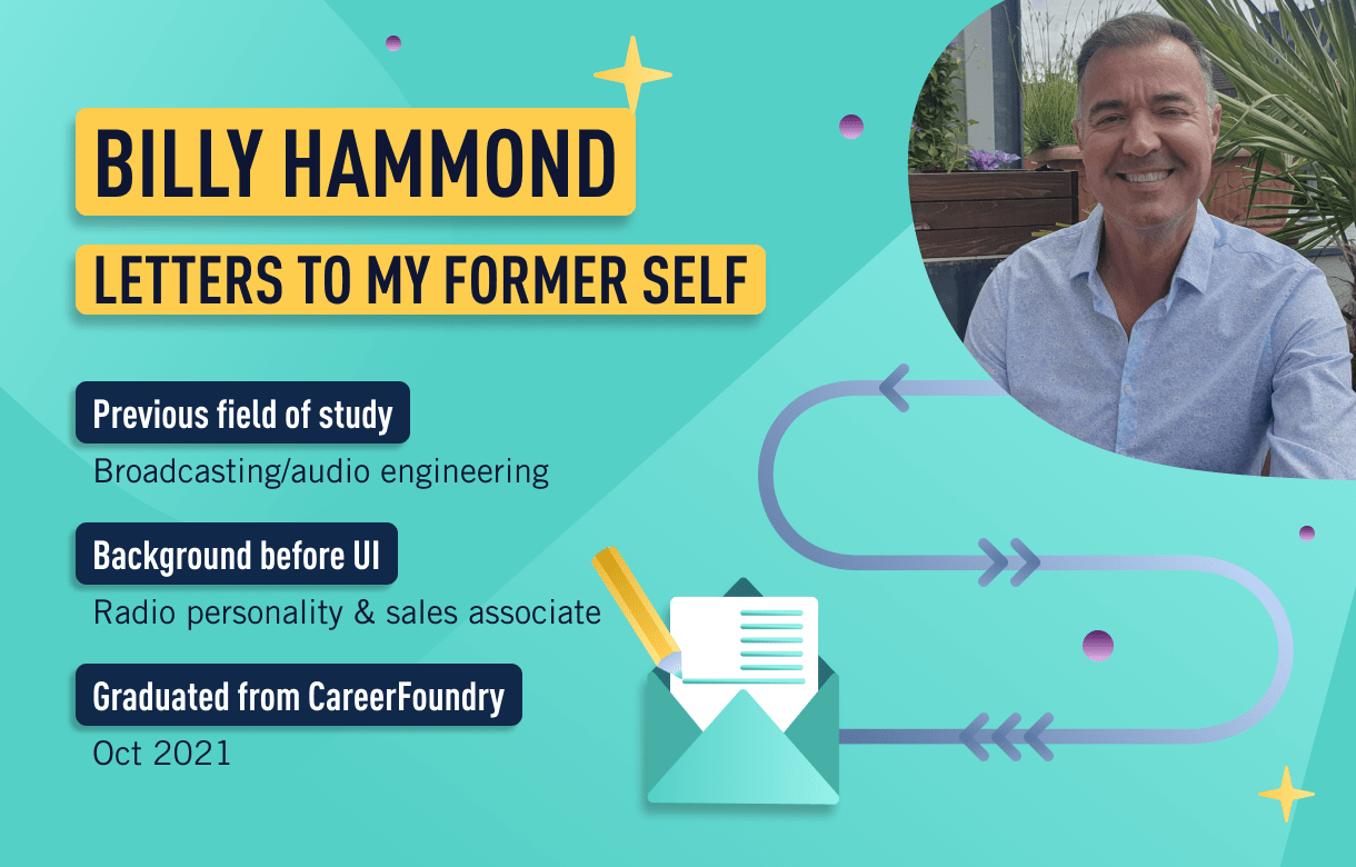 Letters To My Former Self: Billy's Career Change Story