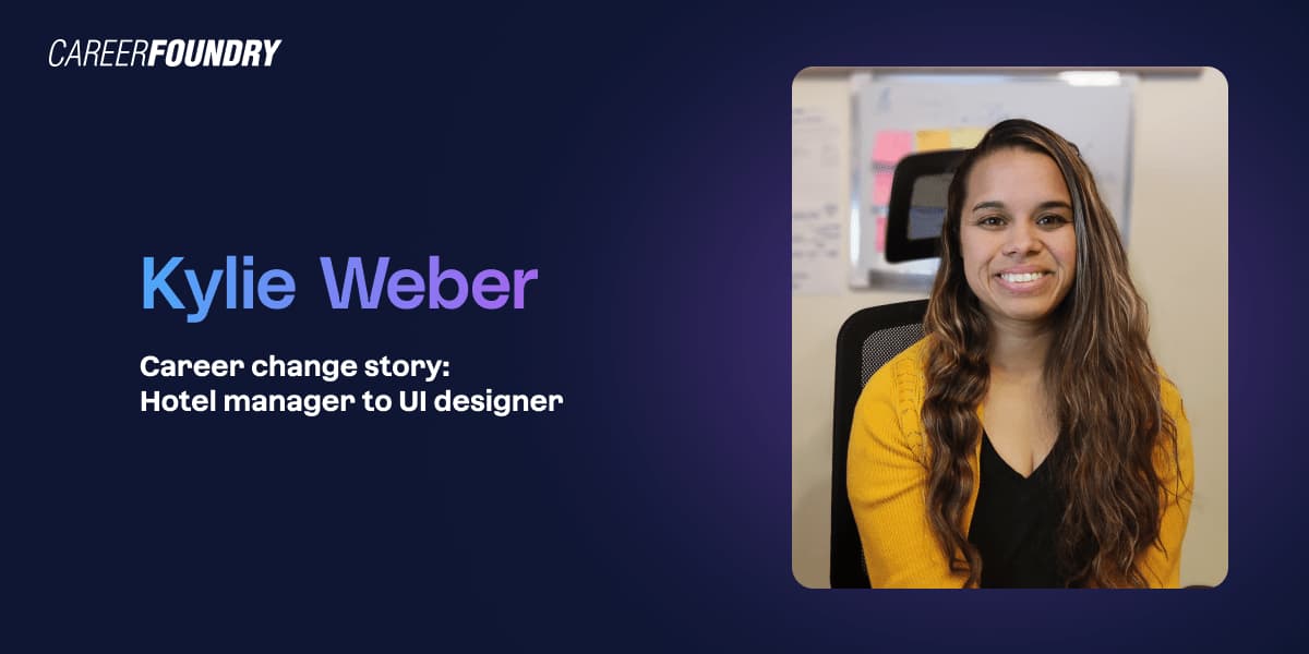 Transitioning Out of Hospitality: From Hotel Manager to UI Designer